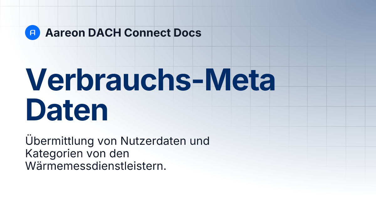 Verbrauchs-Meta Daten | Aareon DACH Connect Docs